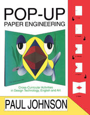 Pop-up Paper Engineering: Cross-curricular Activities in Design Engine