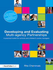 Developing and Evaluating Multi-Agency Partnerships: A Practical Toolk