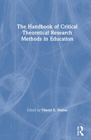 The Handbook of Critical Theoretical Research Methods in Education - 1