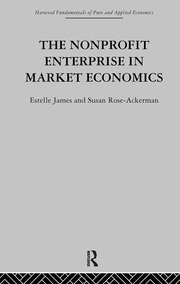 The Non-profit Enterprise in Market Economics - 1st Edition - E. James