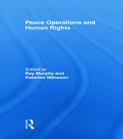 Peace Operations and Human Rights - 1st Edition - Ray Murphy - Katarin