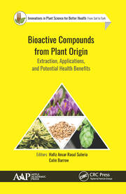 Bioactive Compounds from Plant Origin: Extraction, Applications, and P