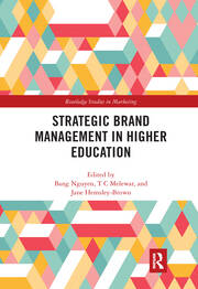 Strategic Brand Management in Higher Education - 1st Edition - Bang Ng