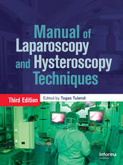 Atlas of Laparoscopy and Hysteroscopy Techniques - 3rd Edition - Togas