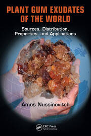 Plant Gum Exudates of the World: Sources, Distribution, Properties, an