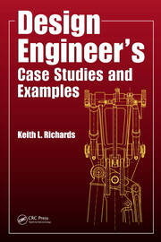 Design Engineer's Case Studies and Examples - 1st Edition - K. L. Rich