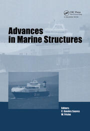 Advances in Marine Structures - 1st Edition - C. Guedes Soares - Wolfg