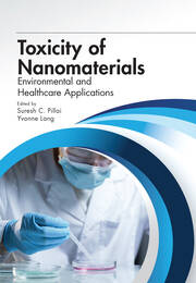 Toxicity of Nanomaterials: Environmental and Healthcare Applications