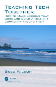 Teaching Tech Together: How to Make Your Lessons Work and Build a Teac