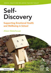 Self-Discovery: Supporting Emotional Health and Wellbeing in School