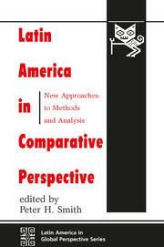 Latin America In Comparative Perspective: New Approaches To Methods An