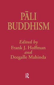 Pali Buddhism - 1st Edition - Frank Hoffman - Deegalle Mahinda - Routl