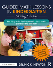 Guided Math Lessons in Kindergarten: Getting Started - 1st Edition - N