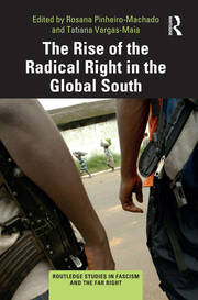 The Rise of the Radical Right in the Global South - 1st Edition - Rosa