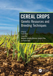 Cereal Crops: Genetic Resources and Breeding Techniques - 1st Edition