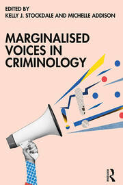 Marginalised Voices in Criminology - 1st Edition - Kelly J. Stockdale