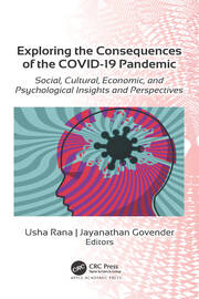 Exploring the Consequences of the COVID-19 Pandemic: Social, Cultural,