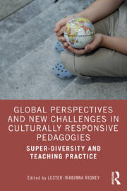 Global Perspectives and New Challenges in Culturally Responsive Pedago