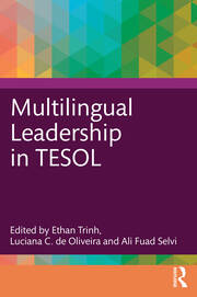 Multilingual Leadership in TESOL - 1st Edition - Ethan Trinh - Luciana