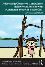 Addressing Obsessive-Compulsive Behavior in Autism with Functional Beh