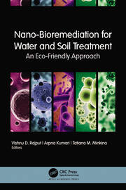 Nano-Bioremediation for Water and Soil Treatment: An Eco-Friendly Appr