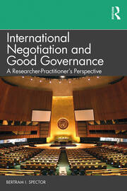 International Negotiation and Good Governance: A Researcher-Practition