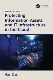 Protecting Information Assets and IT Infrastructure in the Cloud - 2nd