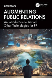 Augmenting Public Relations: An Introduction to AI and Other Technolog