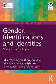Gender, Identifications, and Identities: Dialogues at the Edges - 1st