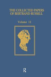 The Collected Papers of Bertrand Russell, Volume 12: Contemplation and