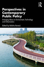 Perspectives in Contemporary Public Policy: Emerging Ideas on Environm
