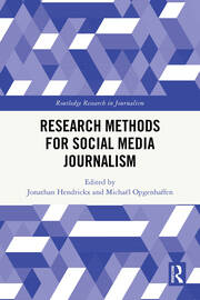 Research Methods for Social Media Journalism - 1st Edition - Jonathan