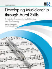Developing Musicianship through Aural Skills: A Holistic Approach to S