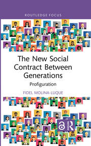 The New Social Contract Between Generations: Profiguration - 1st Editi