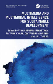 Multimedia and Multimodal Intelligence for Sustainable Development - 1