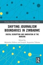Shifting Journalism Boundaries in Zimbabwe: Digital Disruption and Inn