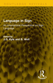 Language in Sign: An International Perspective on Sign Language - 1st