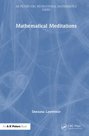 Mathematical Meditations - 1st Edition - Snezana Lawrence - Routledge