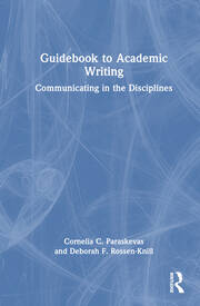 Guidebook to Academic Writing: Communicating in the Disciplines - 1st