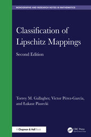Classification of Lipschitz Mappings - 2nd Edition - Torrey M. Gallagh