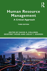 Human Resource Management: A Critical Approach - 3rd Edition - David G