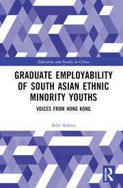 Graduate Employability of South Asian Ethnic Minority Youths: Voices f