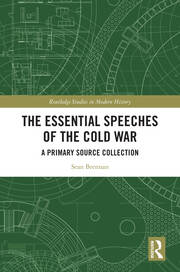 The Essential Speeches of the Cold War: A Primary Source Collection