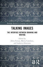Talking Images: The Interface between Drawing and Writing - 1st Editio