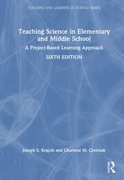 Teaching Science in Elementary and Middle School: A Project-Based Lear