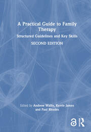 A Practical Guide to Family Therapy: Structured Guidelines and Key Ski