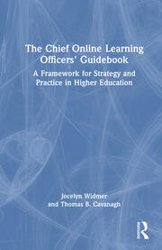 The Chief Online Learning Officers' Guidebook: A Framework for Strateg