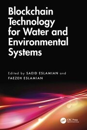 Blockchain Technology for Water and Environmental Systems - 1st Editio