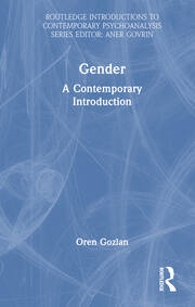 Gender: A Contemporary Introduction - 1st Edition - Oren Gozlan - Rout