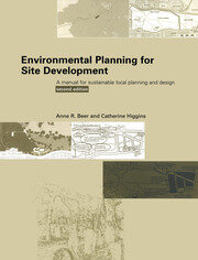 Environmental Planning for Site Development: A Manual for Sustainable
